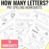 How Many Letters? Pre Spelling Worksheets (Digital Download)